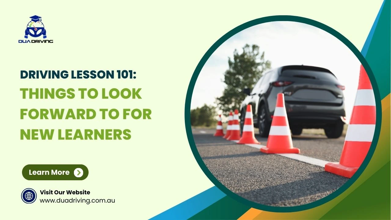 Driving Lesson 101: Things to Look Forward to for New Learners