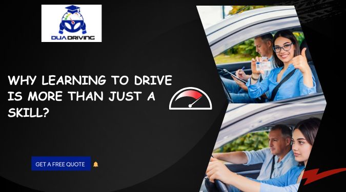 How Learning to Drive Can Change Your Life?
